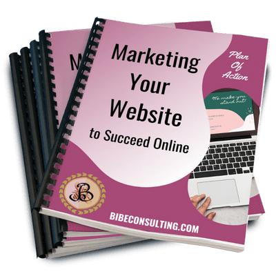 Marketing Your Website to Succeed Online • BIBE Consulting
