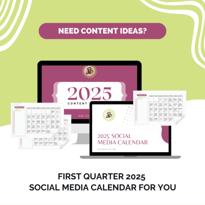 Free First Quarter 2025 Social Media Calendar • BIBE Consulting